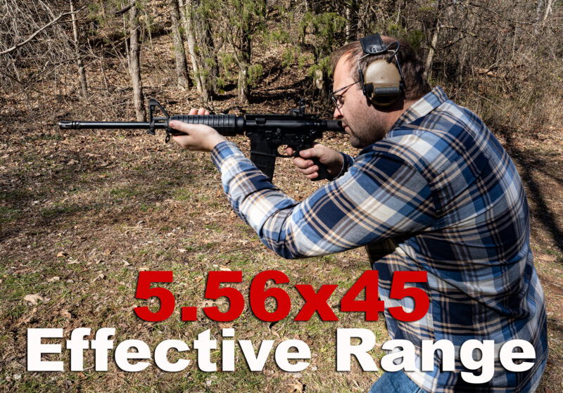 Effective Range of 5.56 | How Far Out Is Too Far?