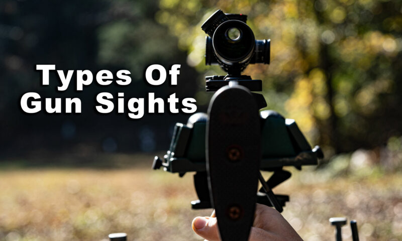 Types of Gun Sights | What's Best For You?