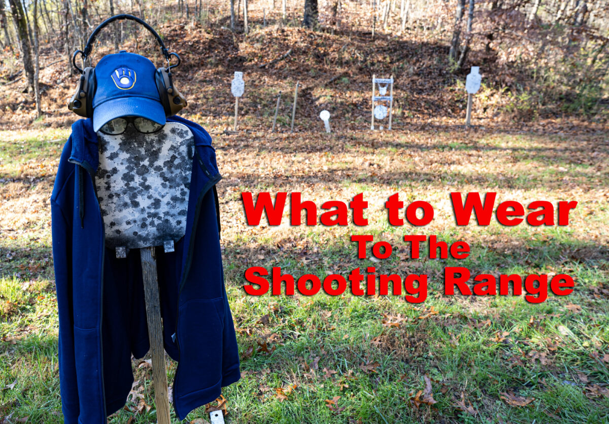 What To Wear To A Gun Range - A Quick Checklist